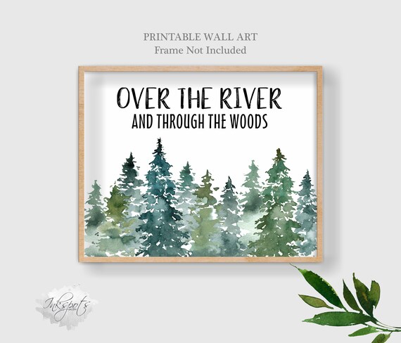 Over the River and Through the Woods Printable Wall Art | Etsy