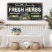 Fresh Herbs Large Kitchen Sign, Personalized Modern Farmhouse Kitchen ...