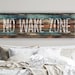 No Wake Zone Nautical Bedroom Sign, Coastal Wall Decor, Lake House Sign ...