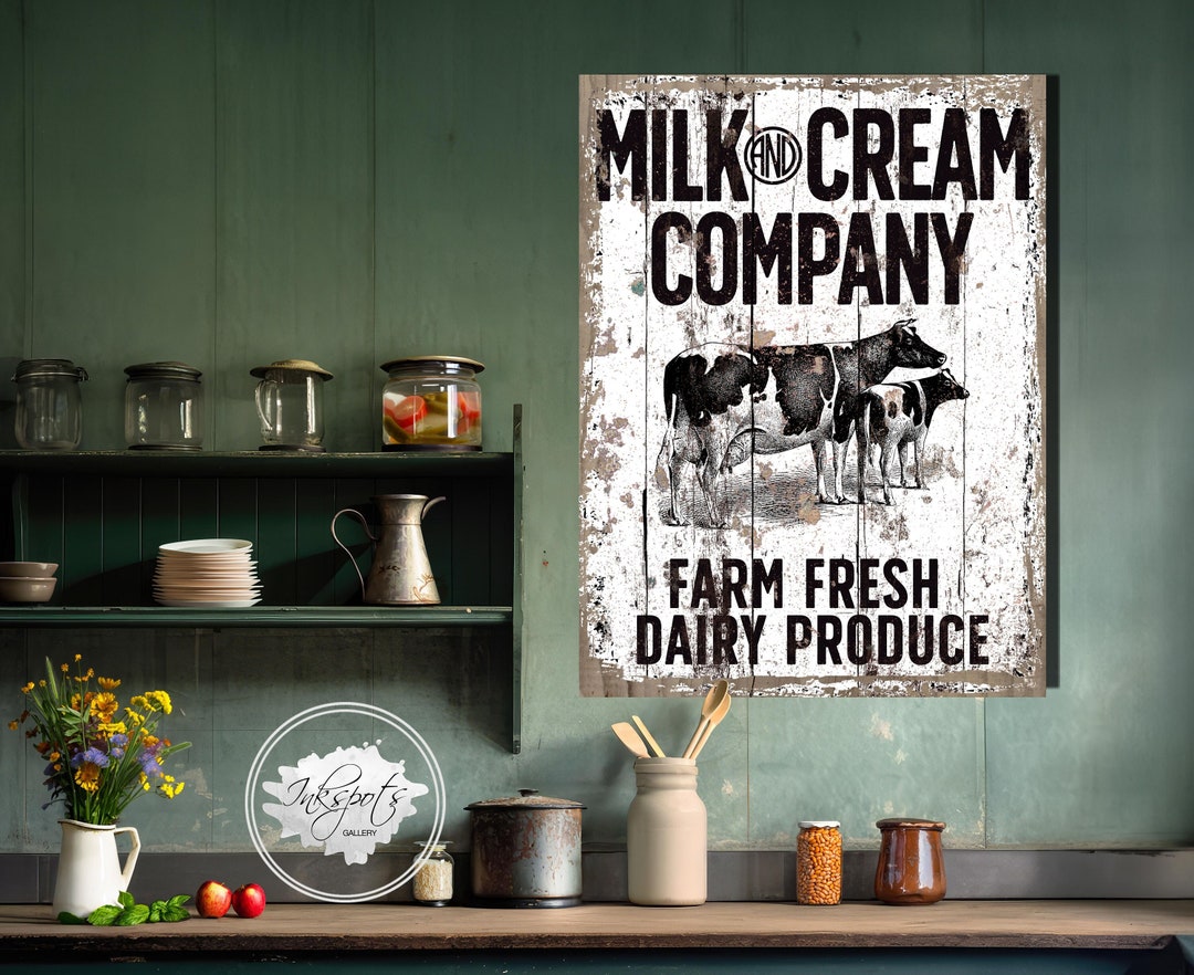 Vintage Dairy Sign, Farmhouse Kitchen Milk and Cream Company Sign ...