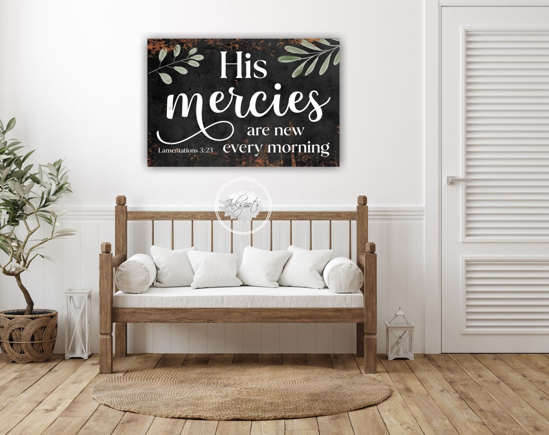 His Mercies Are New Every Morning Bible Verse Wall Art Christian Wall ...