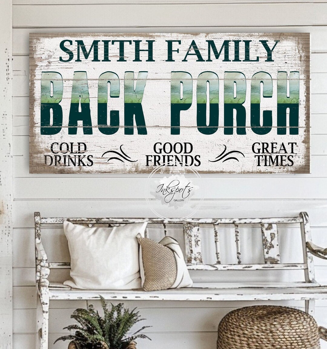 Back Porch Sign, Rustic Patio Name Sign, Personalized Farmhouse Patio ...