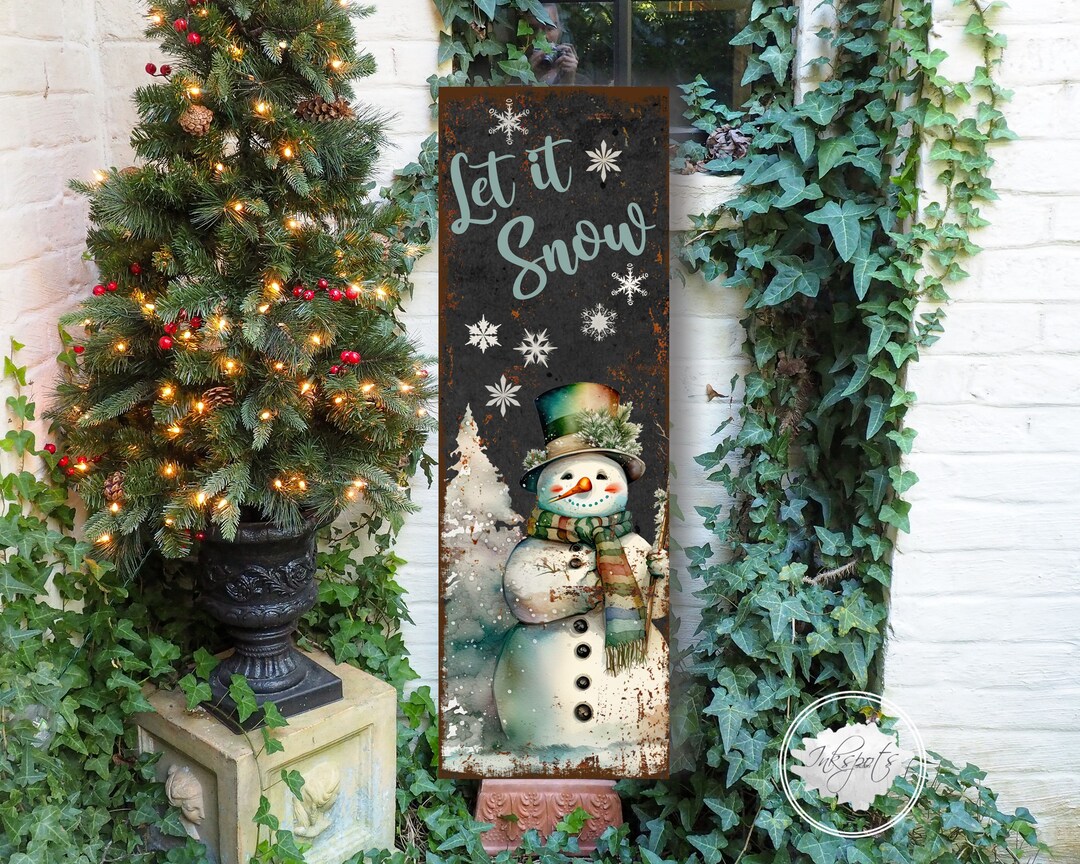 Let It Snow Christmas Sign, Vintage Snowman Front Porch Sign, Winter ...