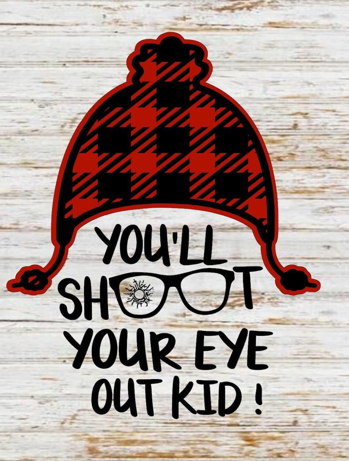 You ll Shoot Your Eye Out Svg Christmas Story Svg Etsy you-ll-shoot-your-eye-out-svg-christmas-story-svg-etsy