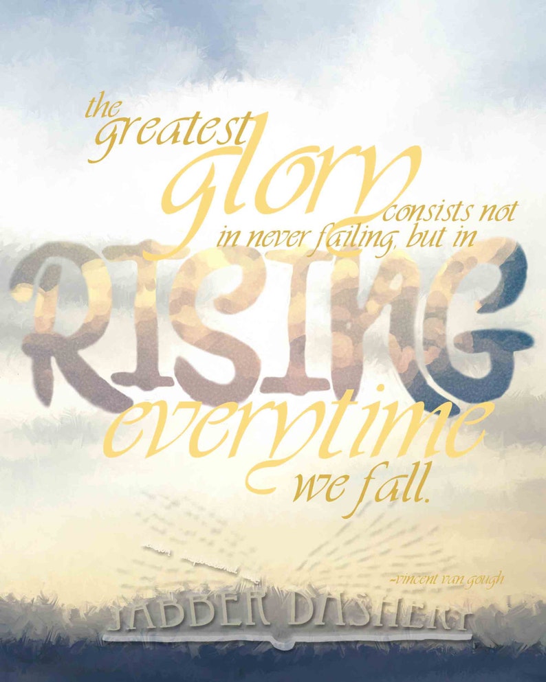 Greatest Glory Consists in Rising Van Gogh Quote 8x10 Printable ...