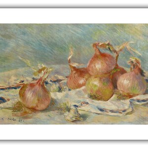 Pierre-auguste Renoir : Onions (1881) - Giclee Fine Art Print - Etsy