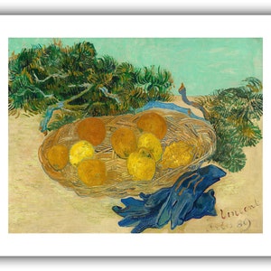 Vincent Van Gogh : Still Life of Oranges and Lemons With Blue Gloves ...