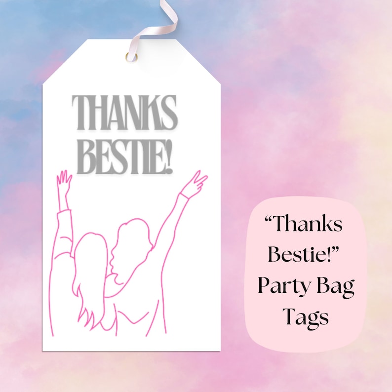 Instant Download Printable Party Favor Tags - "thanks Bestie!" - Etsy