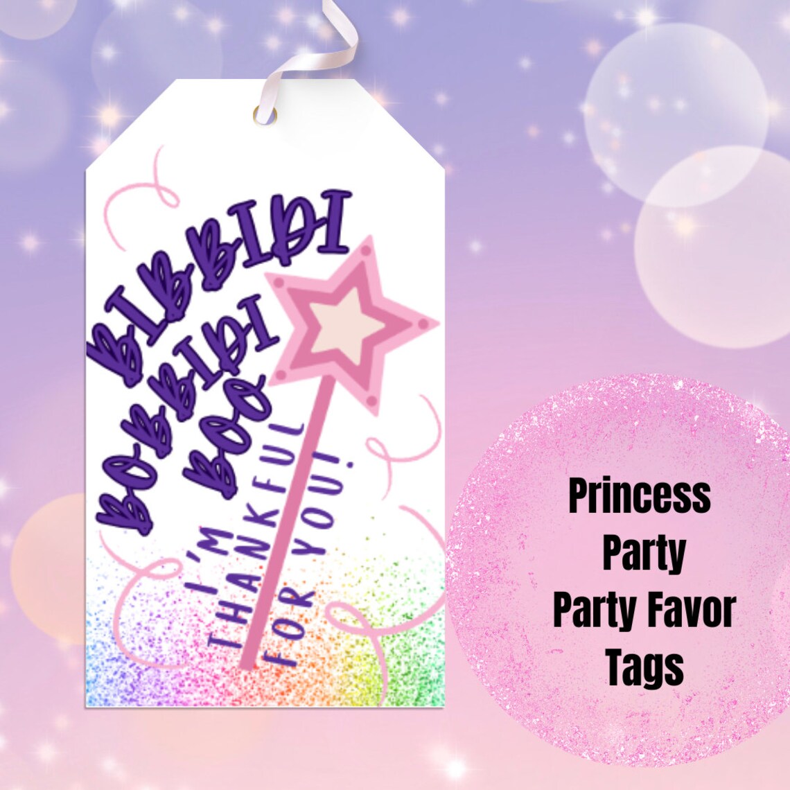 Printable Party Favor Tags - "bibbidy Bobbidy Boo, I'm Thankful for You ...
