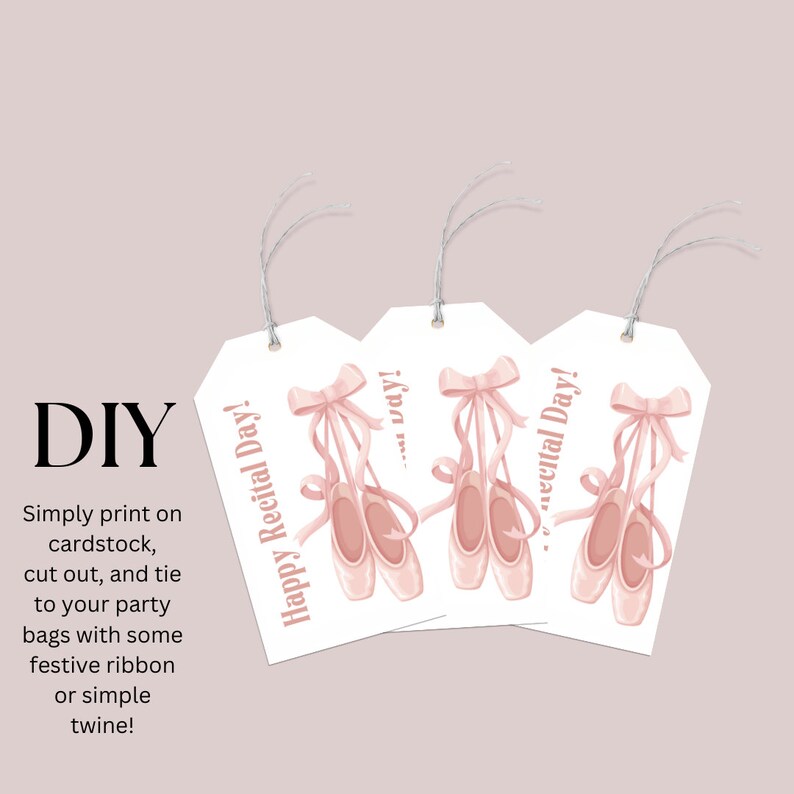 Printable Dance Recital Gift Tags Ballet Shoes Gift Tag - Etsy
