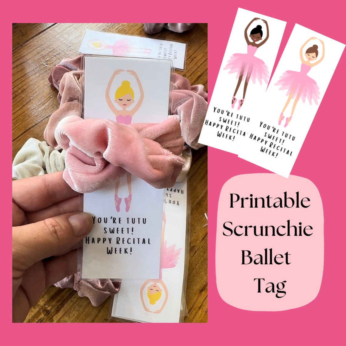 Ballet Class Scrunchie Gift Tag - Perfect Pre-recital Surprise! Class ...