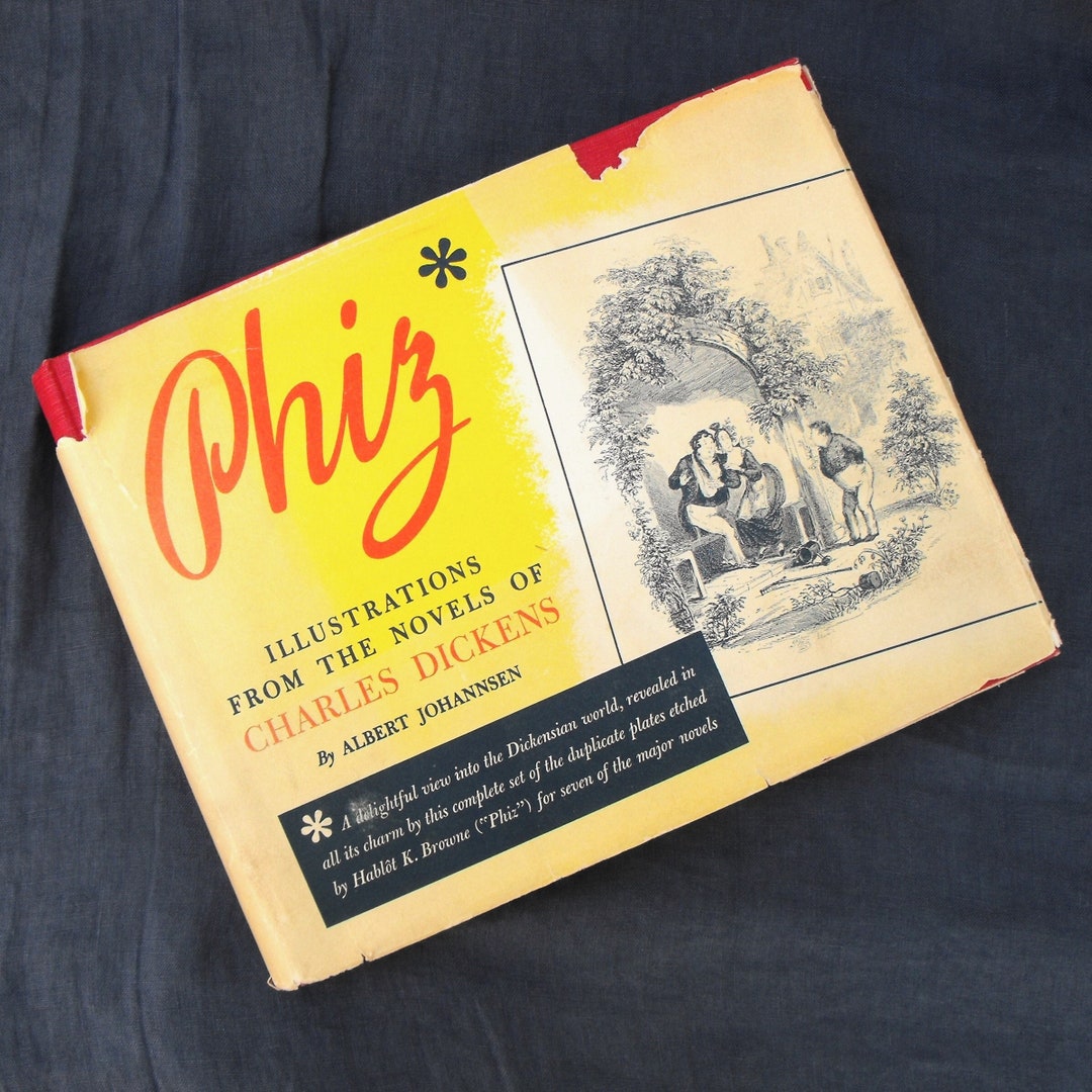 Book of Dickens Illustrations: Hablot K. Browne (phiz), 1956 First ...