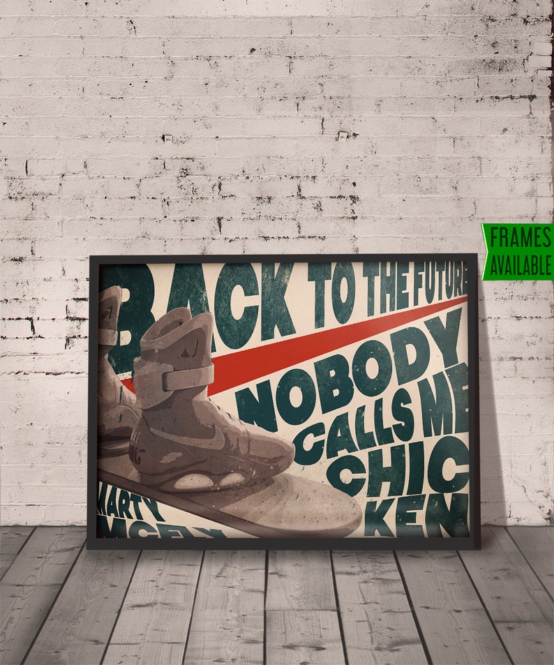 BACK To THE FUTURE Poster Marty McFly Nobody Calls Me Chicken - Etsy España