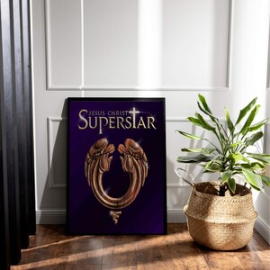 Jesus Christ Superstar Musical Poster, Broadway Theatre Print, London ...
