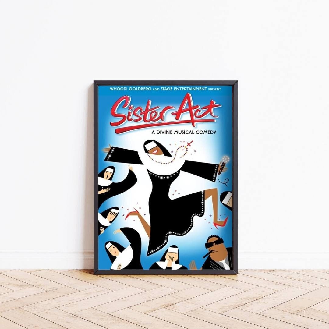 Sister Act Musical Print, Sister Act Poster, Broadway Theatre Print ...