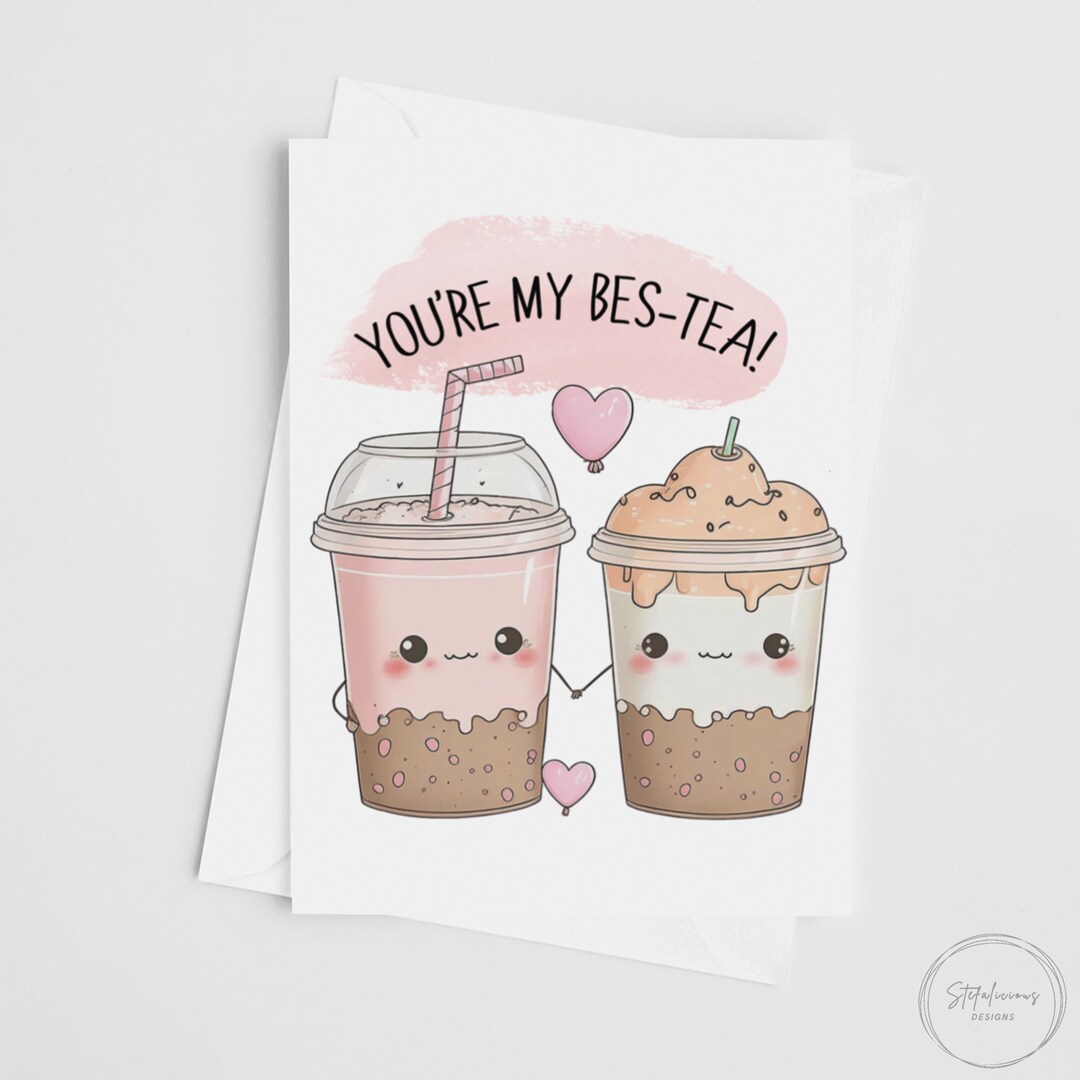 Food Pun Card, Boba Tea, Best Friend, Bestie, Printable Greeting Card ...