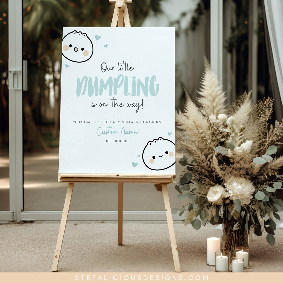 Cute Dumpling Welcome Sign, Little Dumpling Baby Shower Event Sign, Dim ...