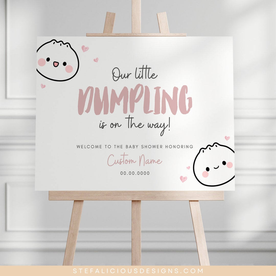 Cute Dumpling Welcome Sign, Little Dumpling Baby Shower Event Sign, Dim ...
