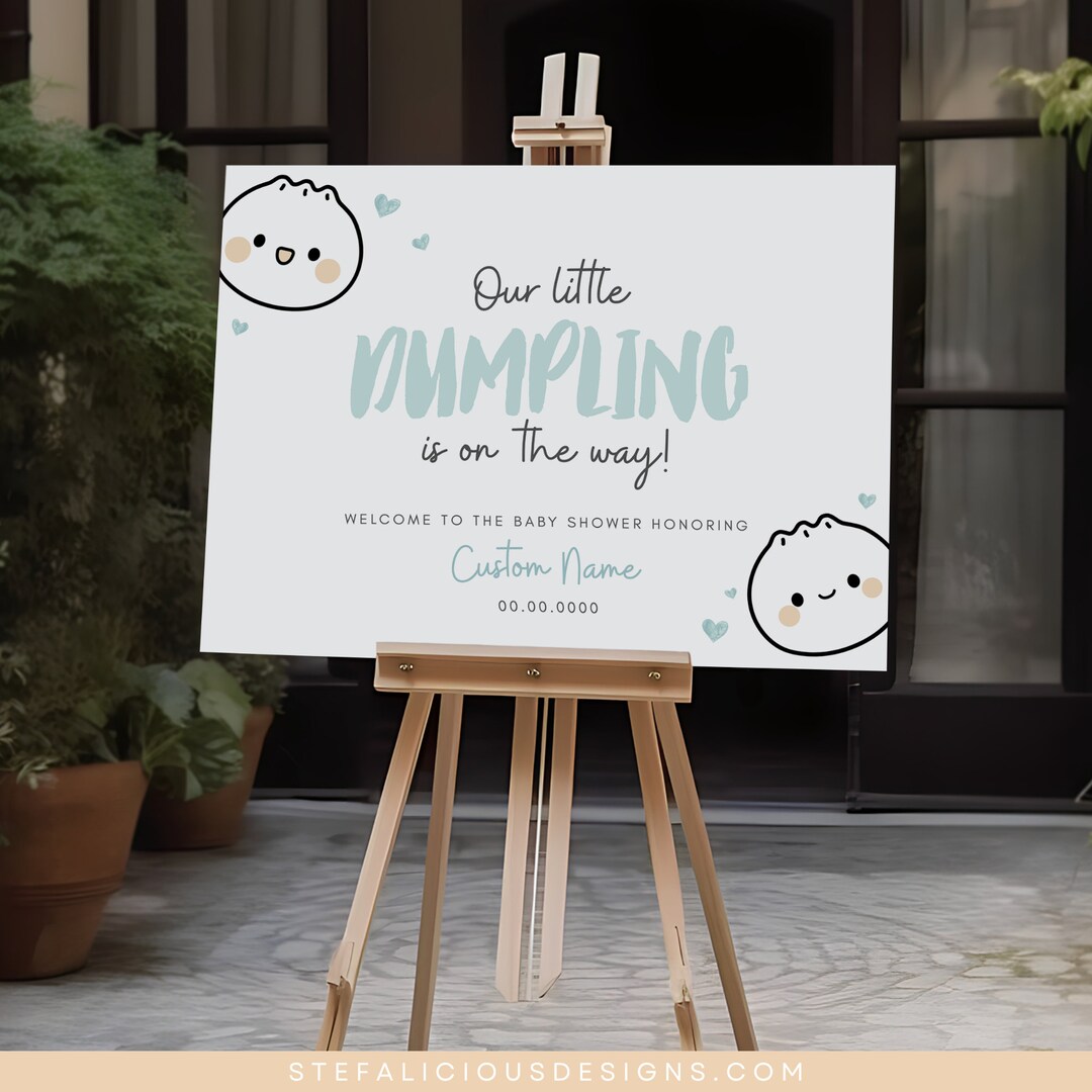 Cute Dumpling Welcome Sign, Little Dumpling Baby Shower Event Sign, Dim ...