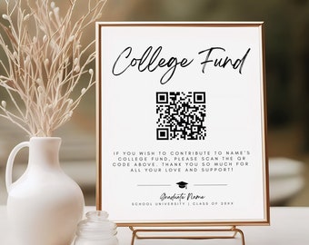 College Fund QR Code Sign Template, Graduation College Fund Sign ...