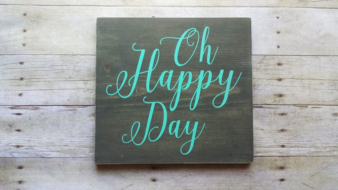 Oh Happy Day Wood Sign Grey Gallery Wall House Warming - Etsy