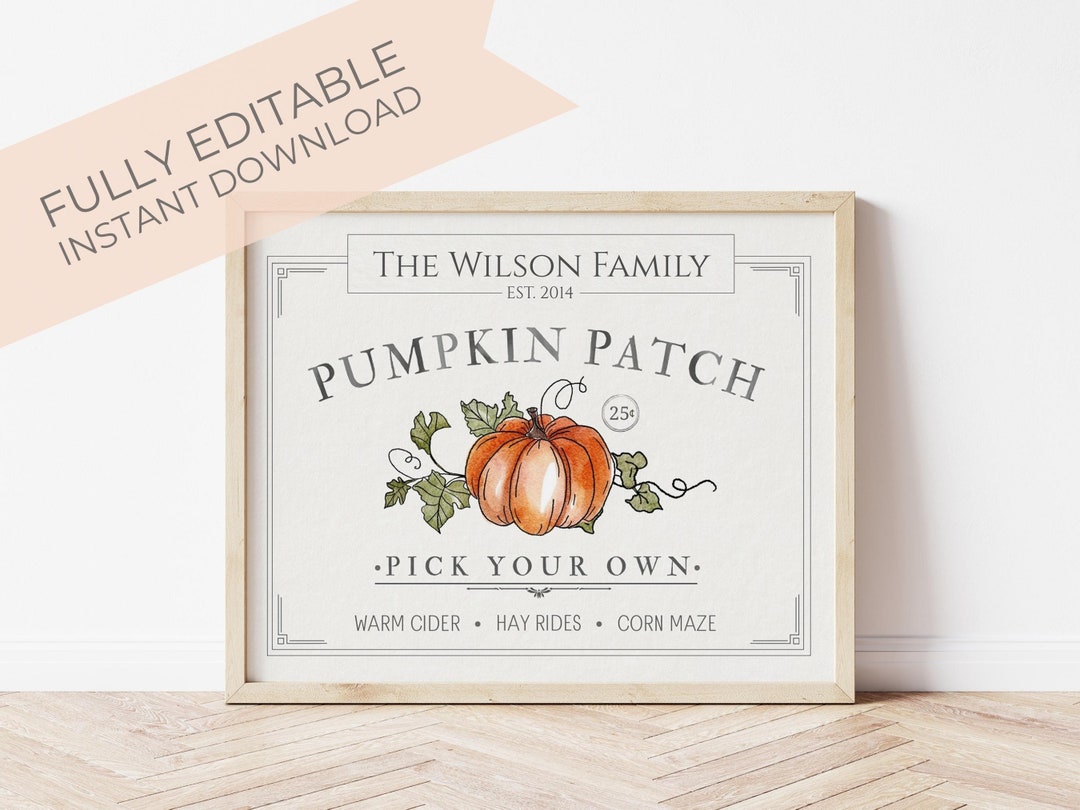 Fall Decor Fully Editable Pumpkin Patch Sign, Farmhouse Fall Sign ...