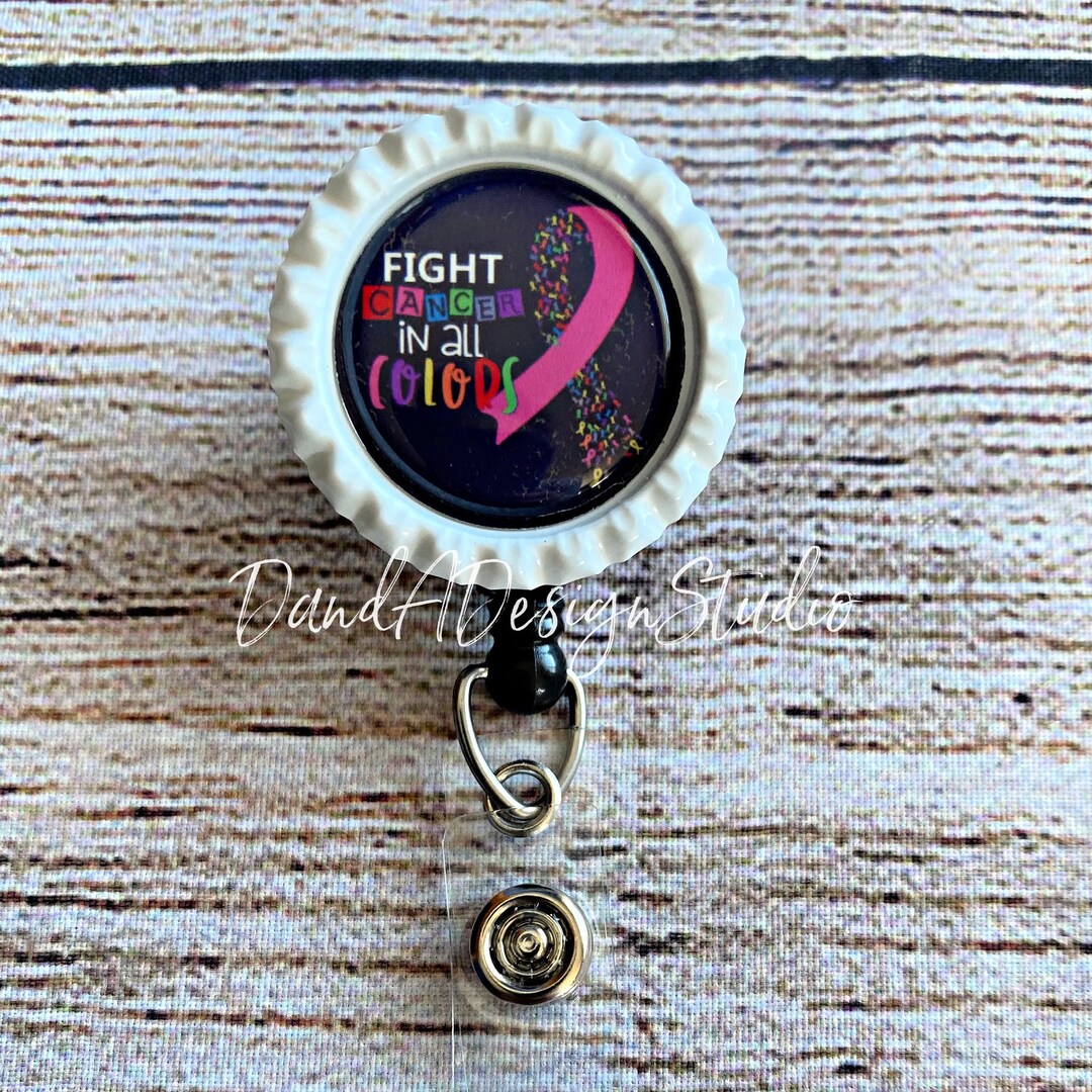 Cancer Badge Reel | All Color Cancer Awareness | Oncologist Gift ...