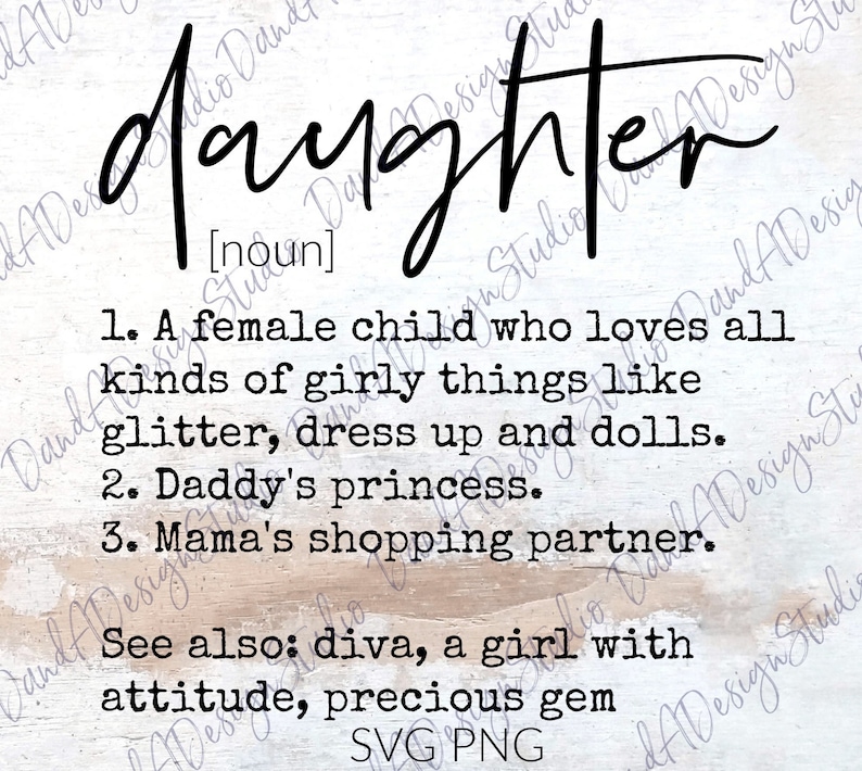 Daughter Definition SVG PNG: Girly Things, Princess (digital Download ...