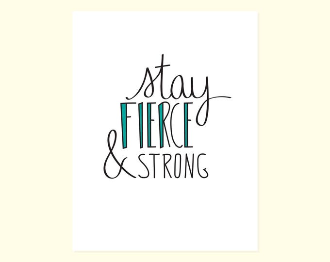 Encouragement Card. Stay Fierce & Strong. - Etsy