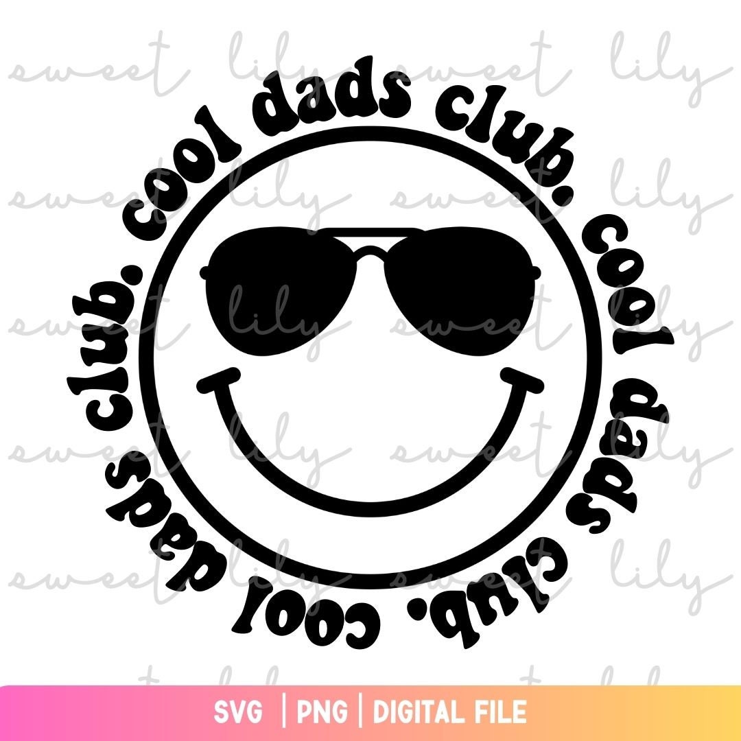 Cool Dads Club SVG | PNG | Digital File | Retro | Wavy | Smiley ...