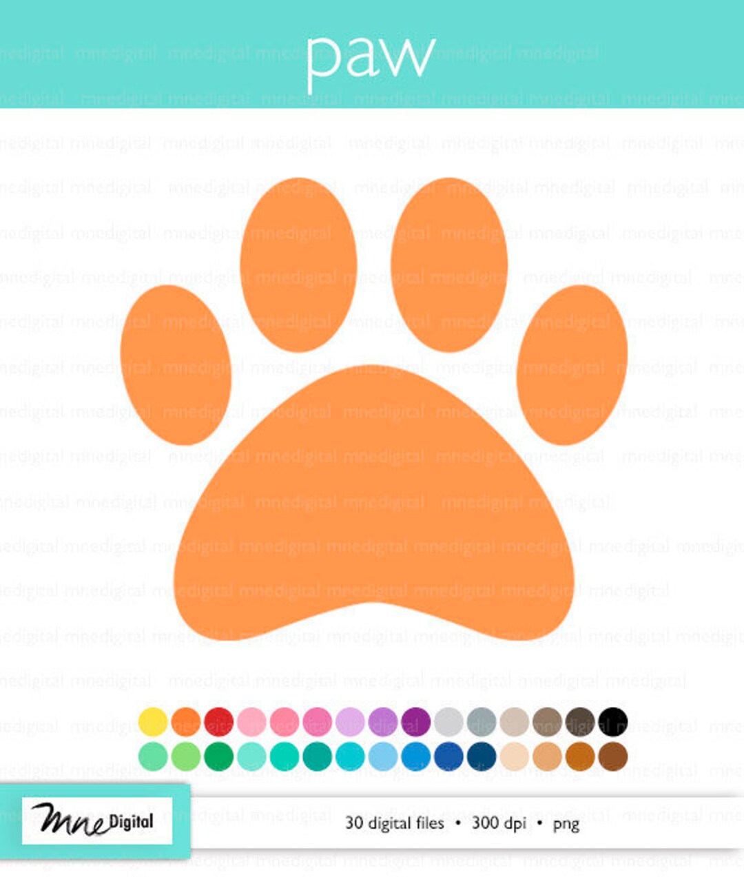 Digital Paw, Paw Clipart, Printable, Multiple Colors, 30 Colors ...