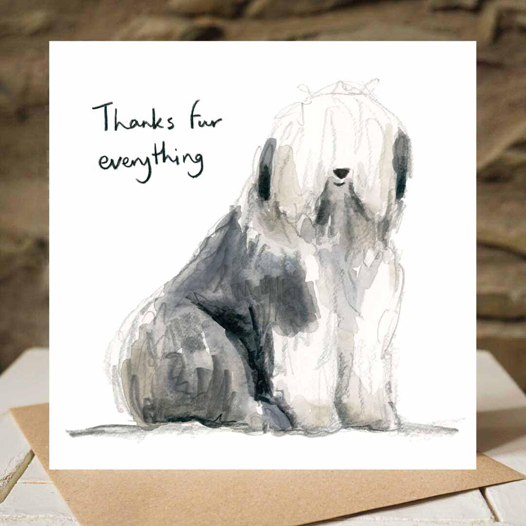 Thanks Fur Everything- Old English Sheepdog Thank You Card - Etsy