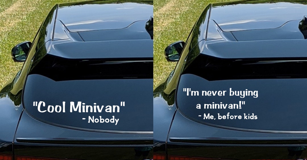 Minivan Stickers, Funny Stickers, Funny Sayings Gift Sticker, Van Life ...
