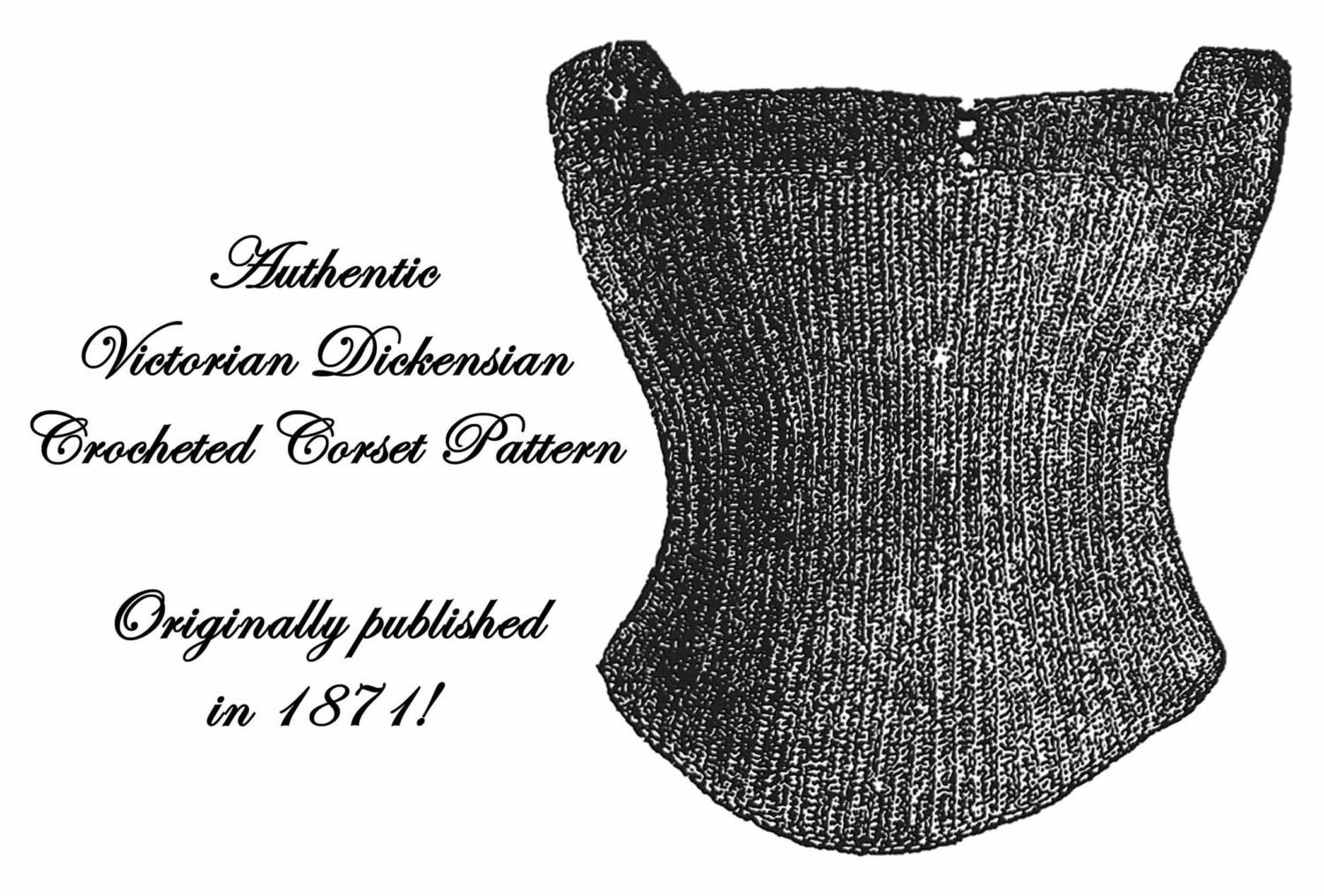 Victorian Crochet Corset Pattern for 8-10-yr-old Girl 1877 Steampunk ...