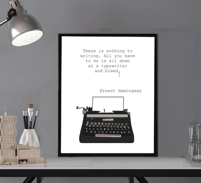 Ernest Hemingway Quote Print, Printable Wall Art, Home Decor, Office ...
