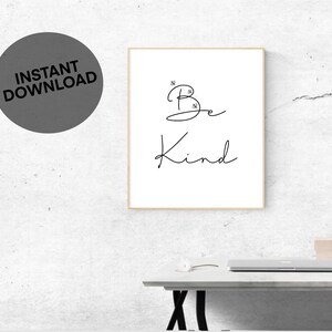 Be Kind Printable Wall Art, Instant Download, Inspirational Art ...