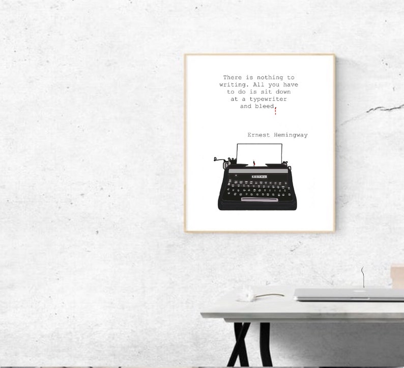 Ernest Hemingway Quote Print, Printable Wall Art, Home Decor, Office ...