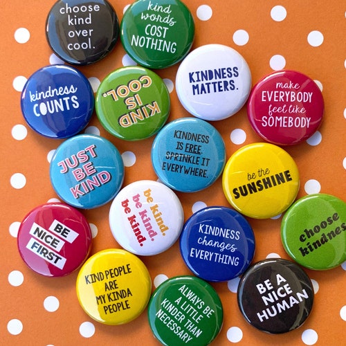 Mega KINDNESS BUTTONS Set of 16 Be Kind Flair Pin Badge | Etsy