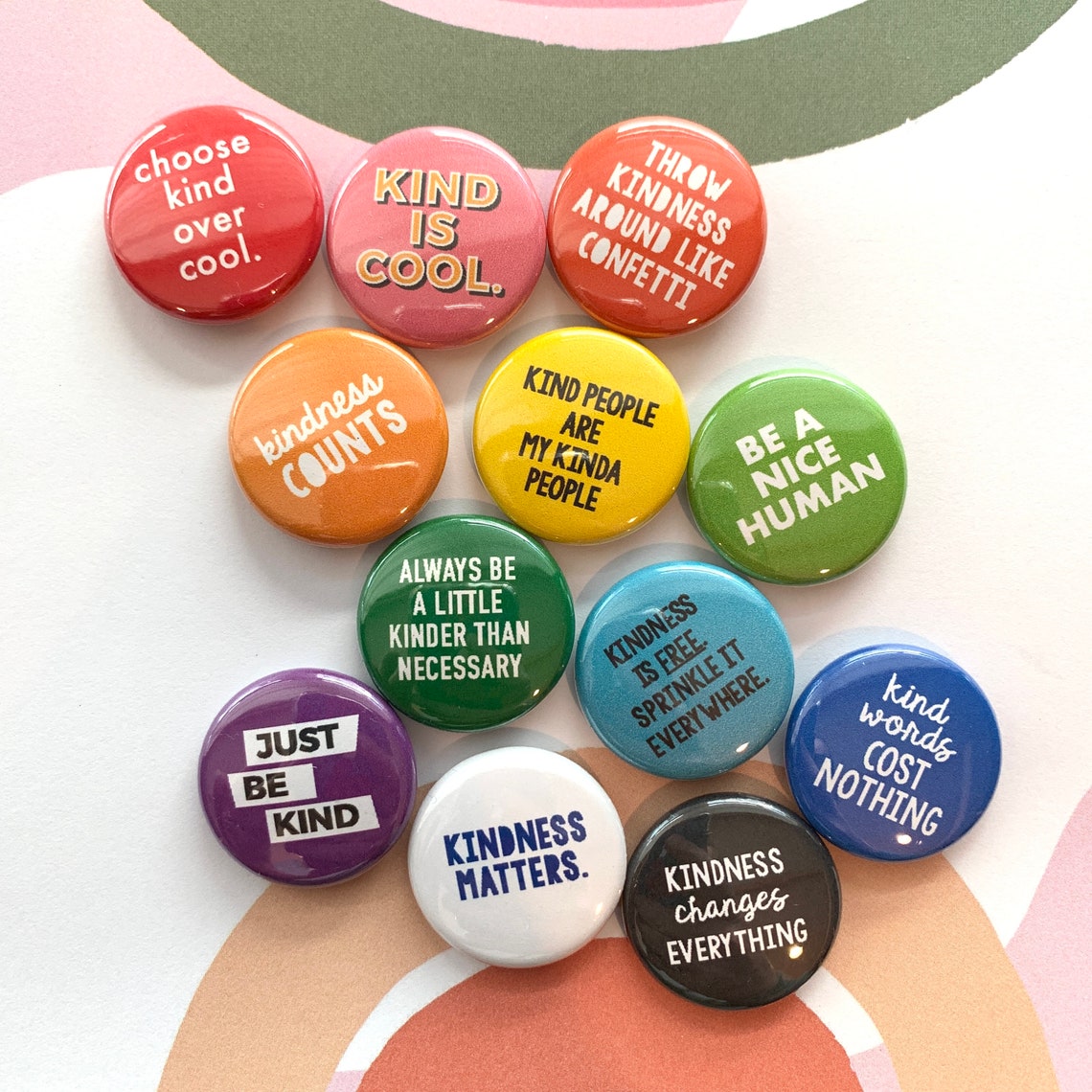 KINDNESS BUTTON MIX Bulk Quantity Pin Badge Flair 1 Inch - Etsy