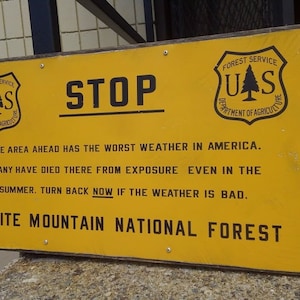 Mt Washington - White Mountains Warning Sign - "worst Weather in ...