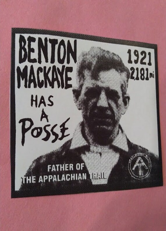 Benton Mackaye Has A Posse Sticker | Etsy