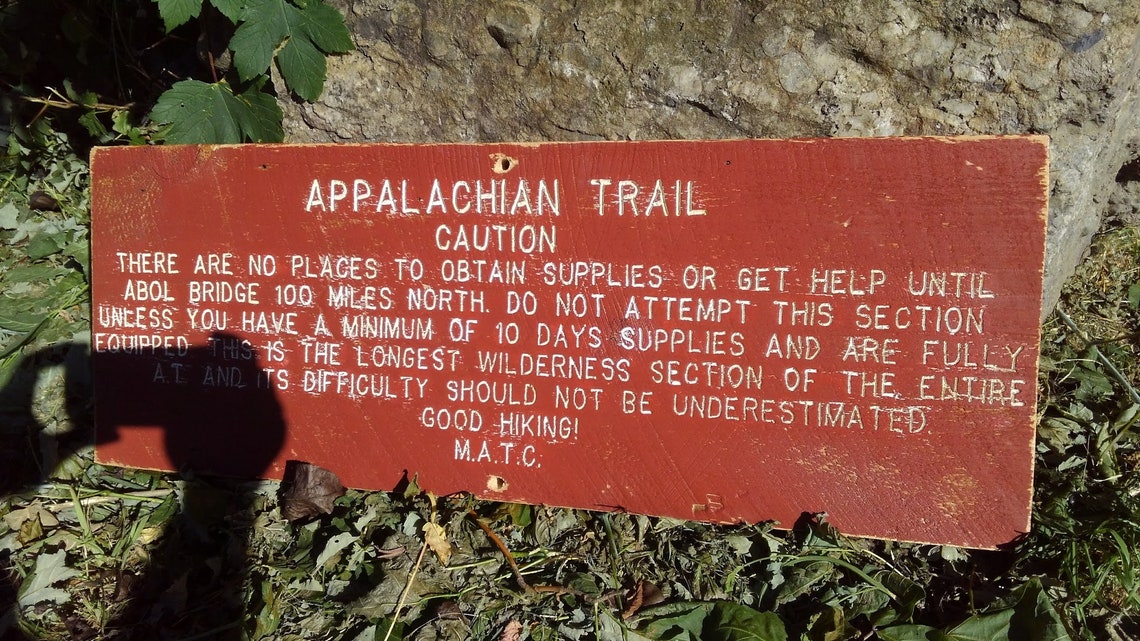 100 Mile Wilderness Warning Sign Appalachian Trail Maine | Etsy