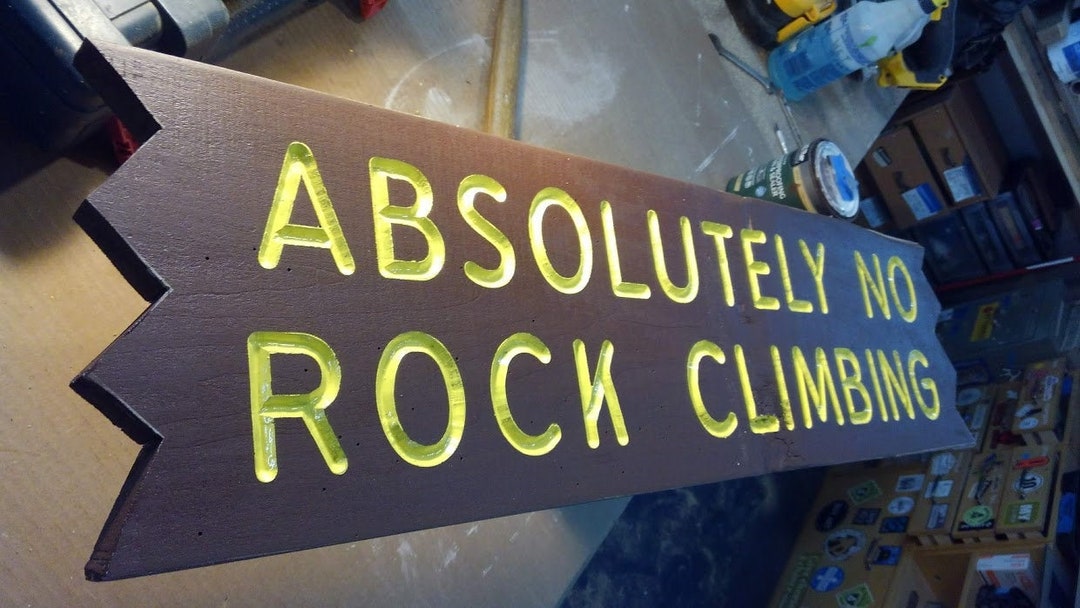 Absolutely No Rock Climbing Sign - Etsy