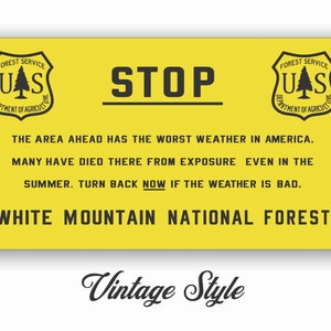 Mt Washington - White Mountains Warning Sign - "worst Weather in ...