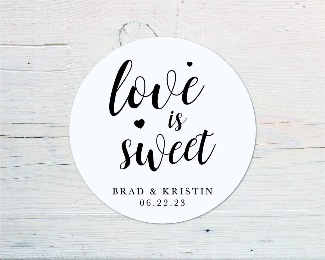 Personalized Stickers for Wedding Favors | Love is Sweet Stickers ...