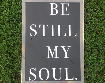 Be still sign | Etsy