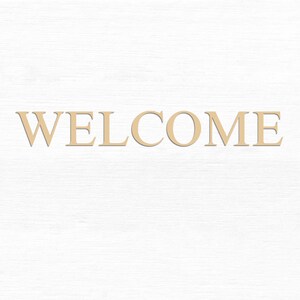 WELCOME Sign Letters - Times New Roman - 6 Inch Letters, Wall Hanging ...