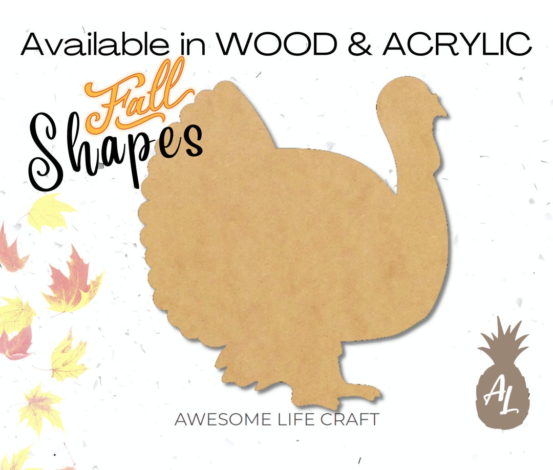 Turkey Fall Wooden Craft Shape, Unfinished Fall Cutout, Turkey Acrylic ...