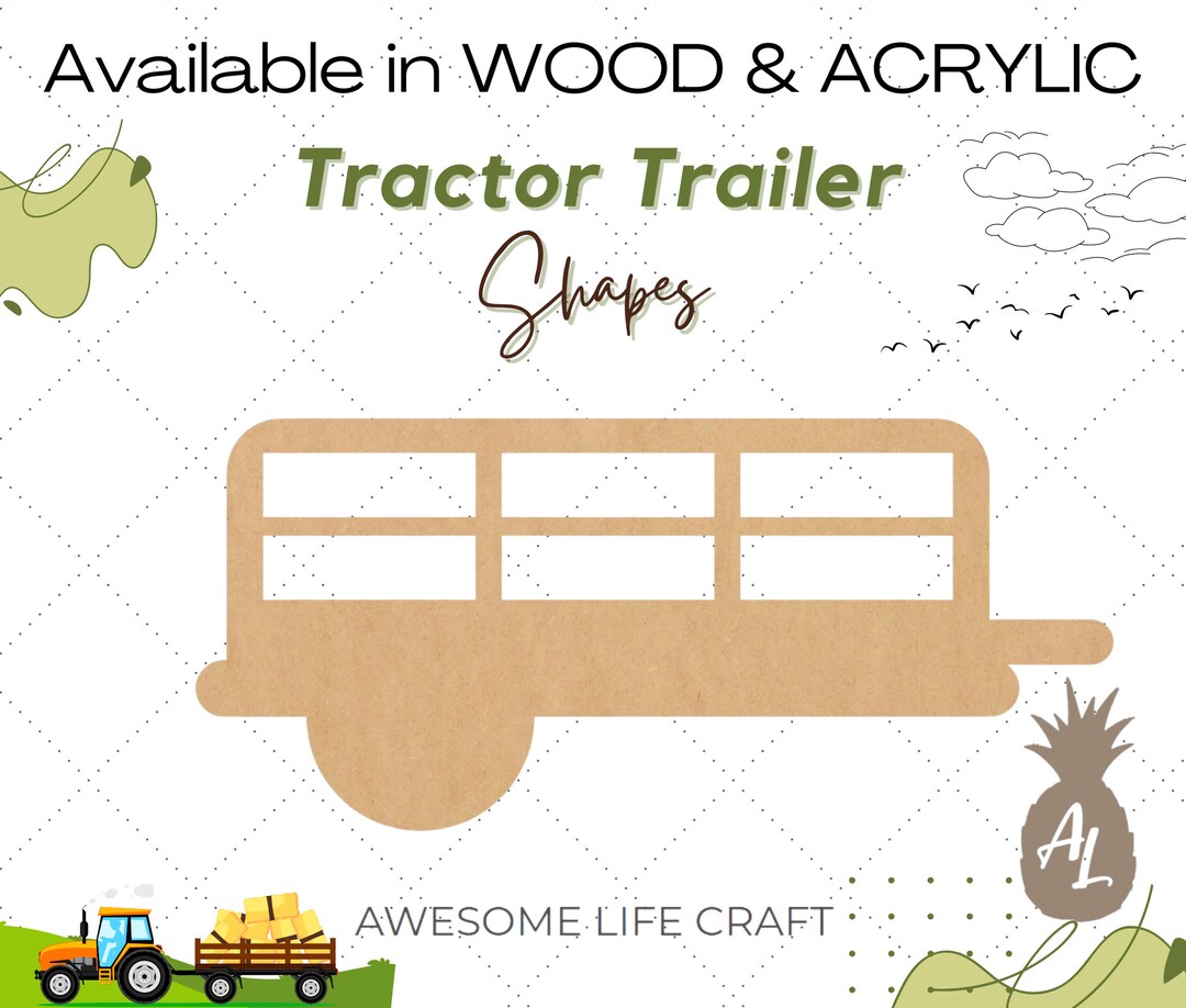Tractor Trailer Wood Shape, Tractor Trailer Paintable Cutout, Tractor ...