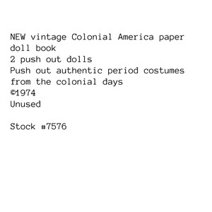 Vintage Colonial America Paper Doll Book: Unused 1974 Push Out Costumes ...